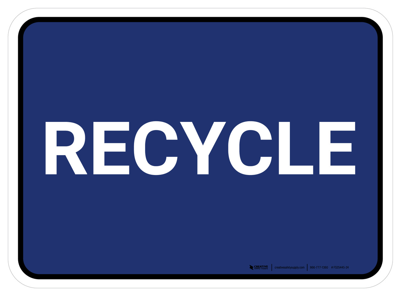 5S Recycle Blue Rectangle - Floor Sign | Creative Safety Supply