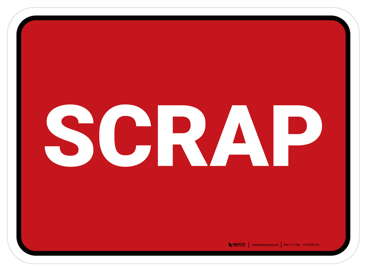 5S Scrap Red Rectangle - Floor Sign