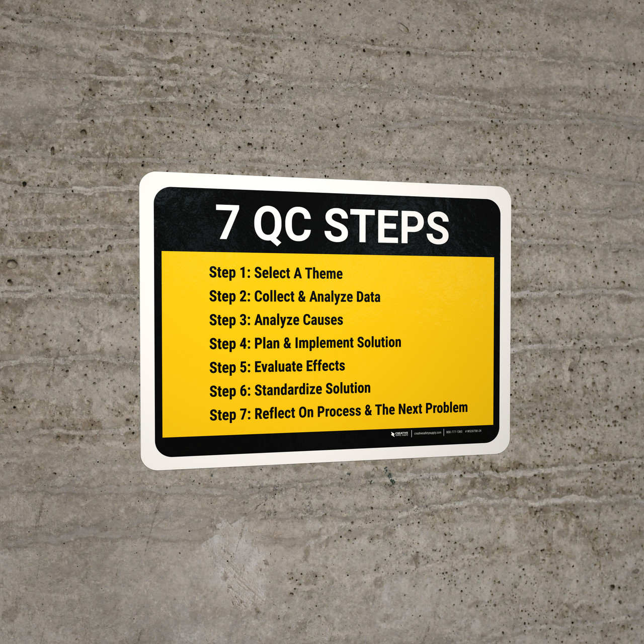7 Quality Control Steps Landscape - Wall Sign