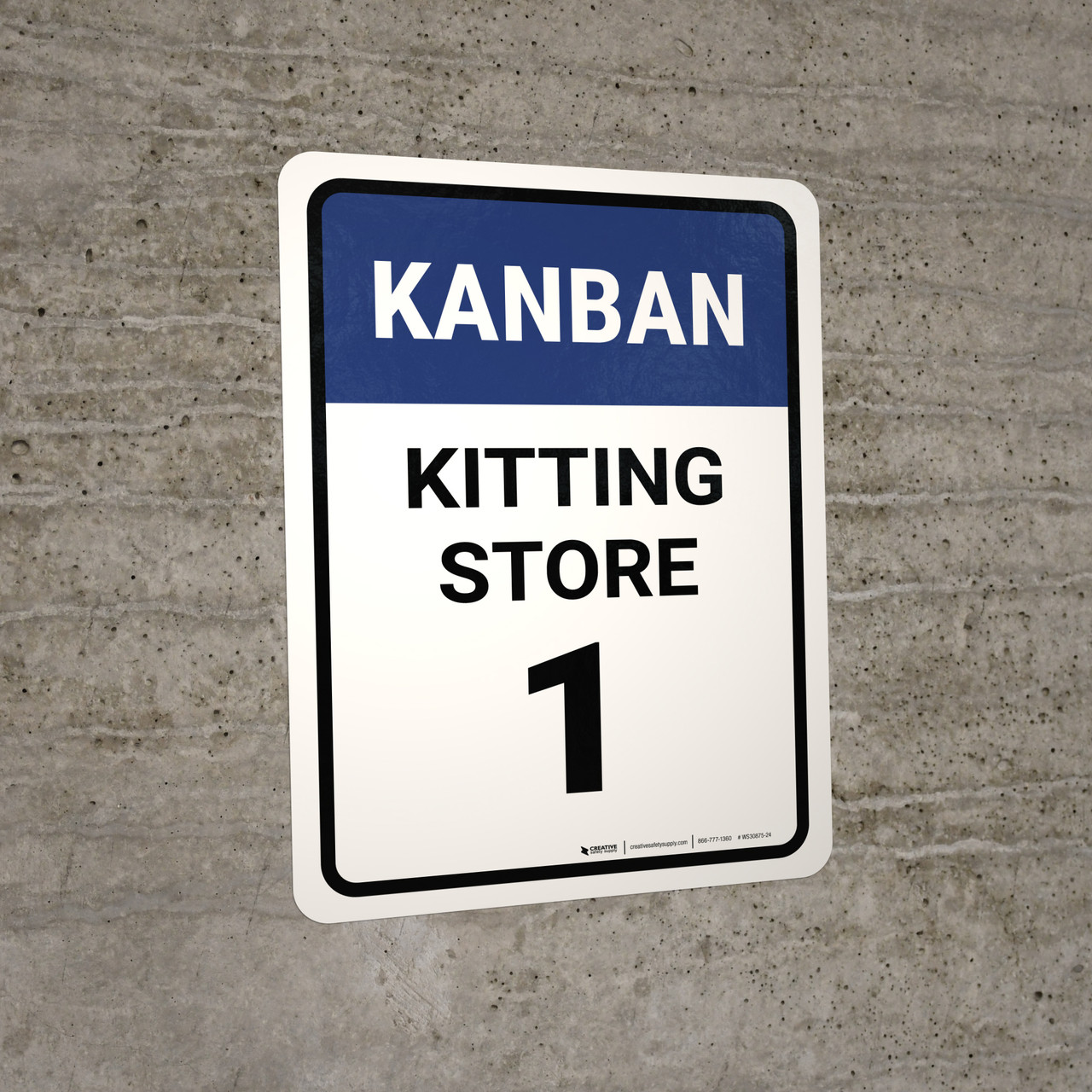 Kanban Kitting store 1 Portrait - Wall Sign | Creative Safety Supply