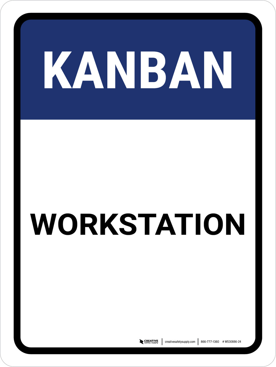 Kanban Workstation Portrait - Wall Sign | Creative Safety Supply