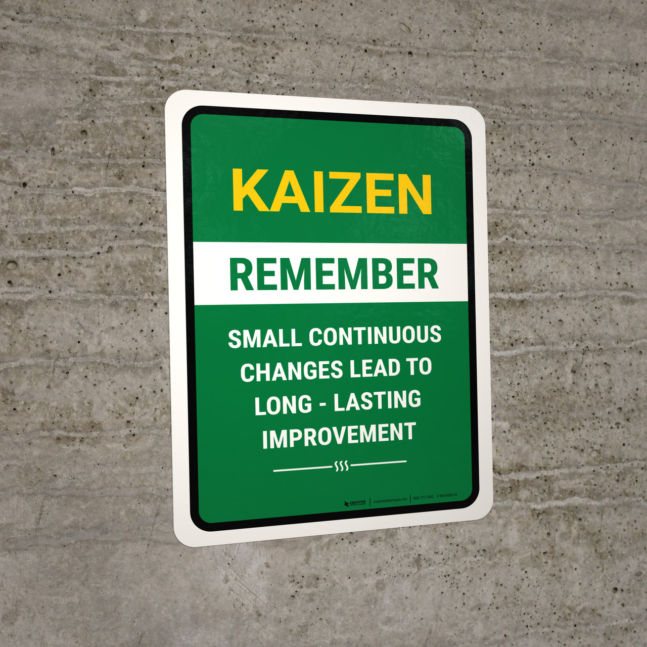 Remember Kaizen Portrait - Wall Sign