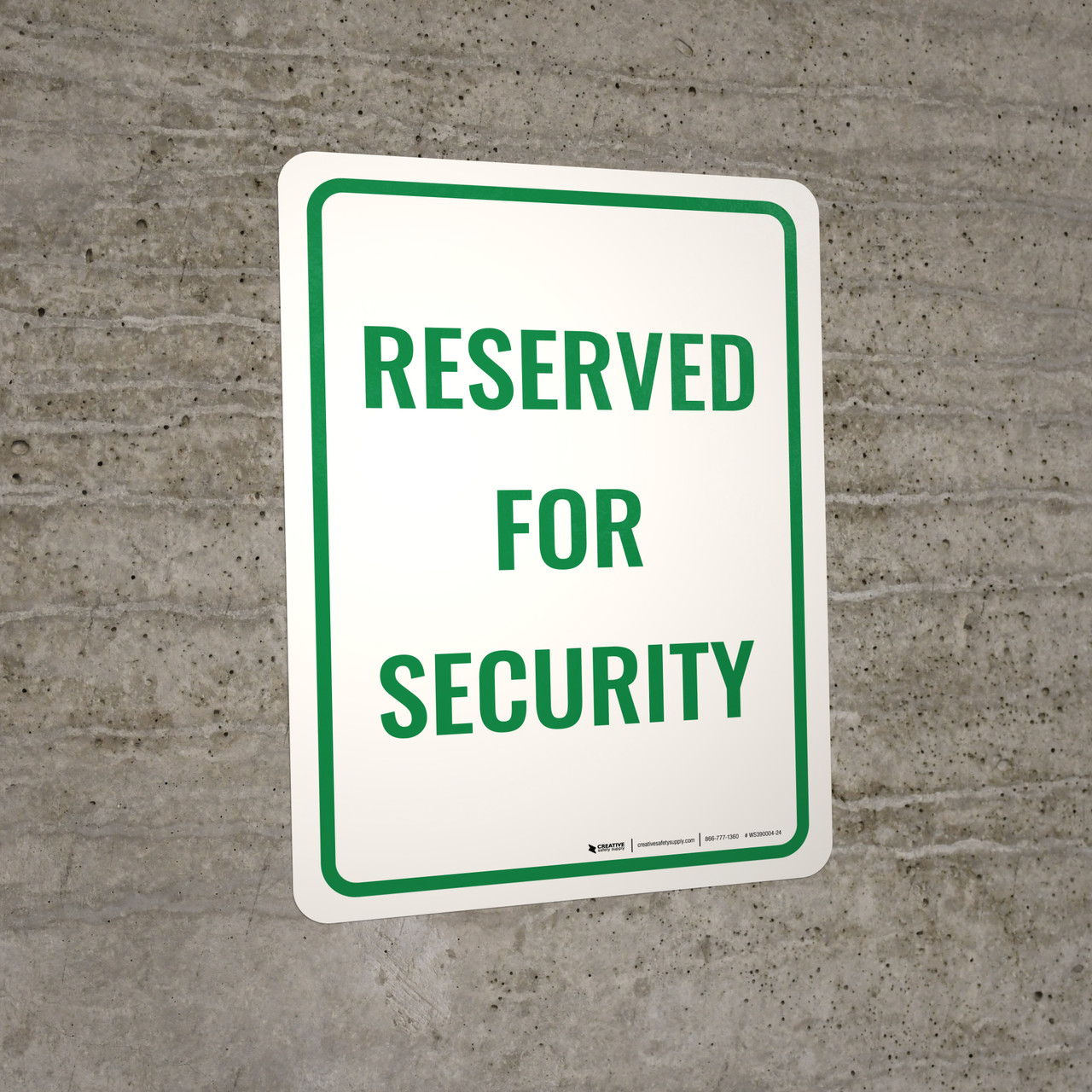 Reserved Security Portrait - Wall Sign