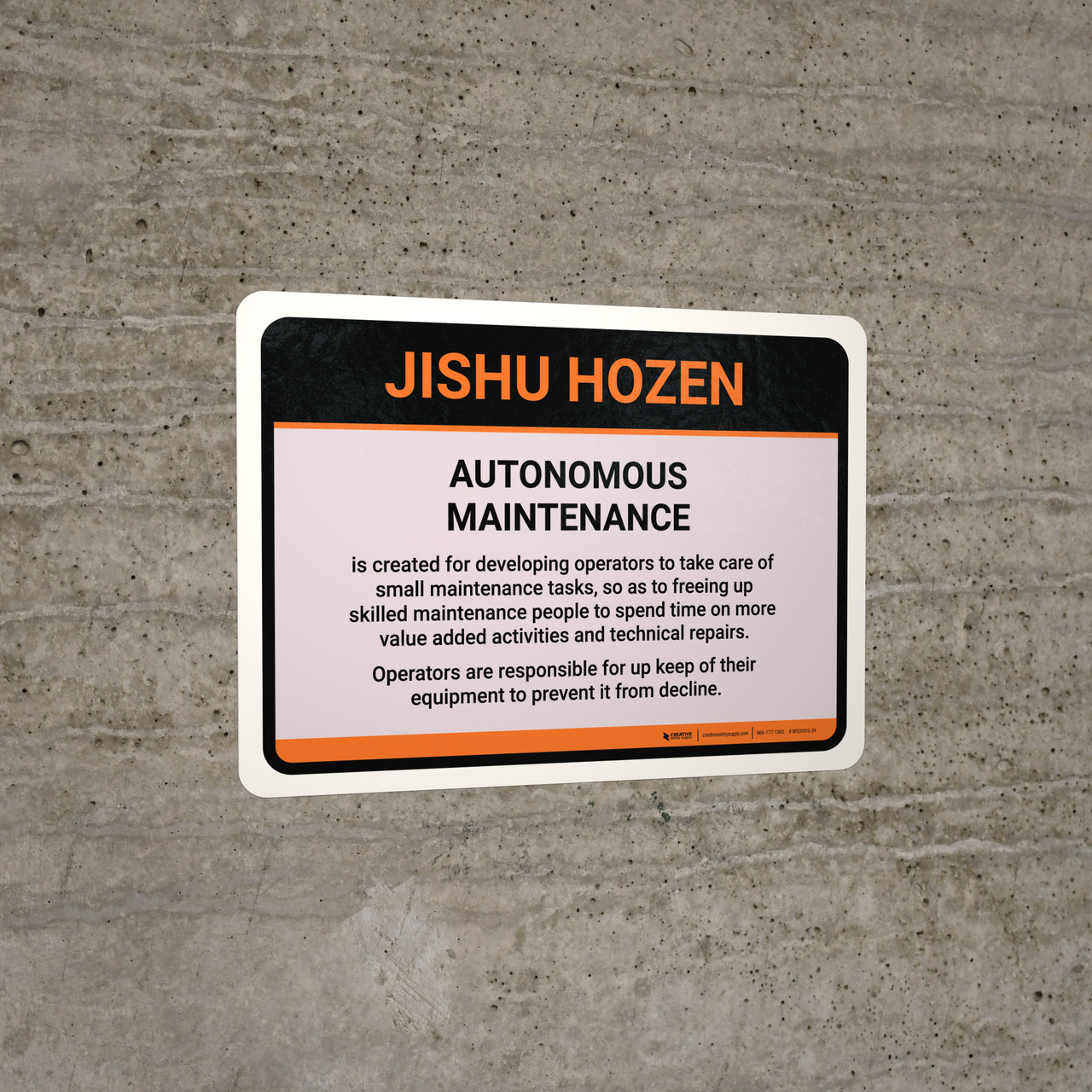 Jishu Hozen Autonomous Maintenance Landscape - Wall Sign