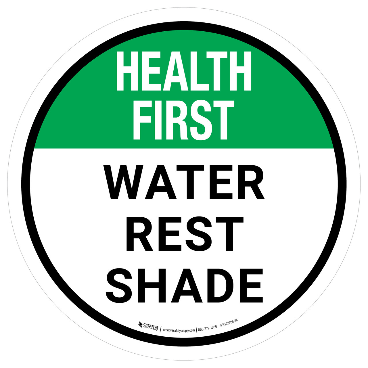 Health First Water Rest Shade Round - Floor Sign