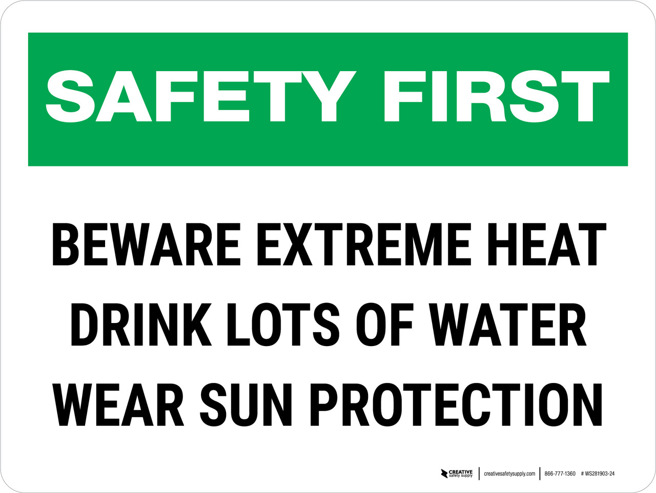 Safety-First: Beware Extreme Heat Landscape - Wall Sign