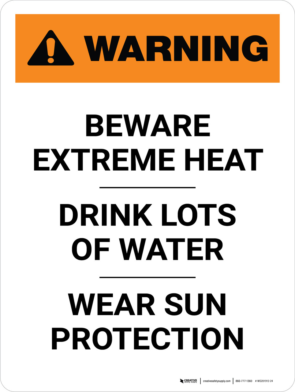 Warning: Beware Extreme Heat Portrait - Wall Sign | Creative Safety Supply