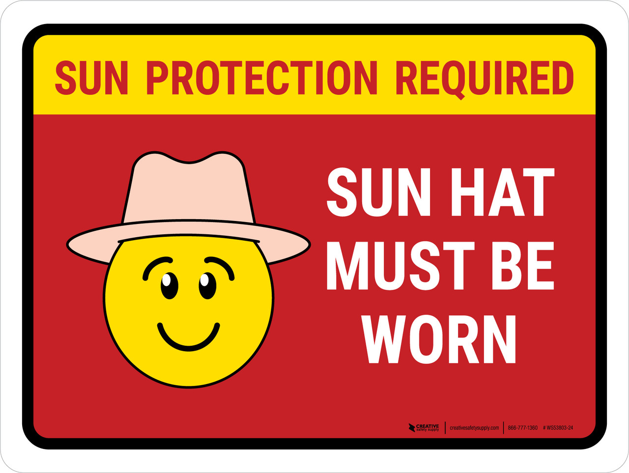 Sun Hat Must Be Worn Landscape - Wall Sign | Creative Safety Supply