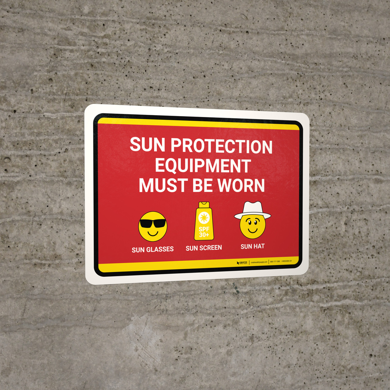 Sun Protection Equipment Must Be Worn Landscape - Wall Sign