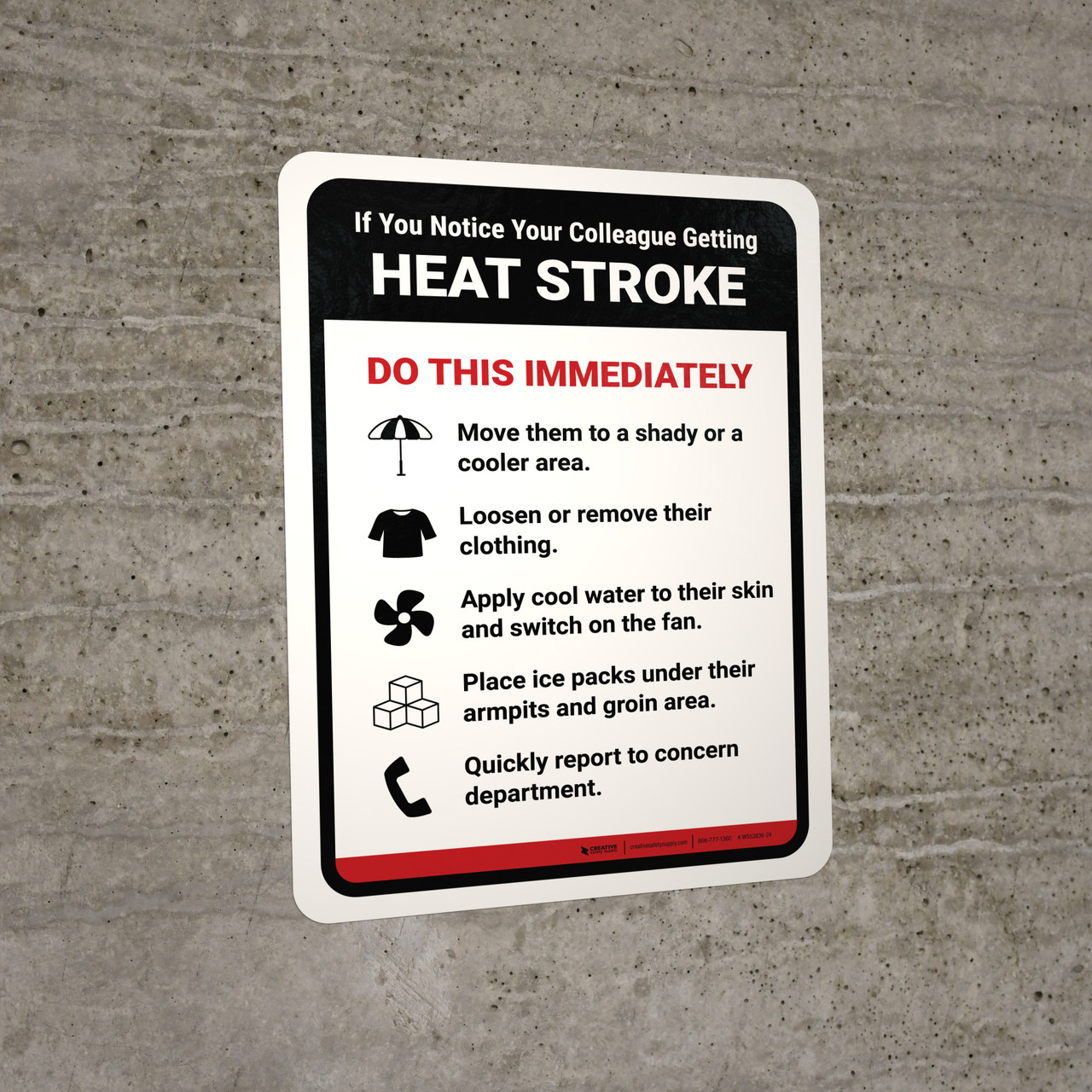 If You Notice Your Colleague Getting Heat Stroke Portrait - Wall Sign ...