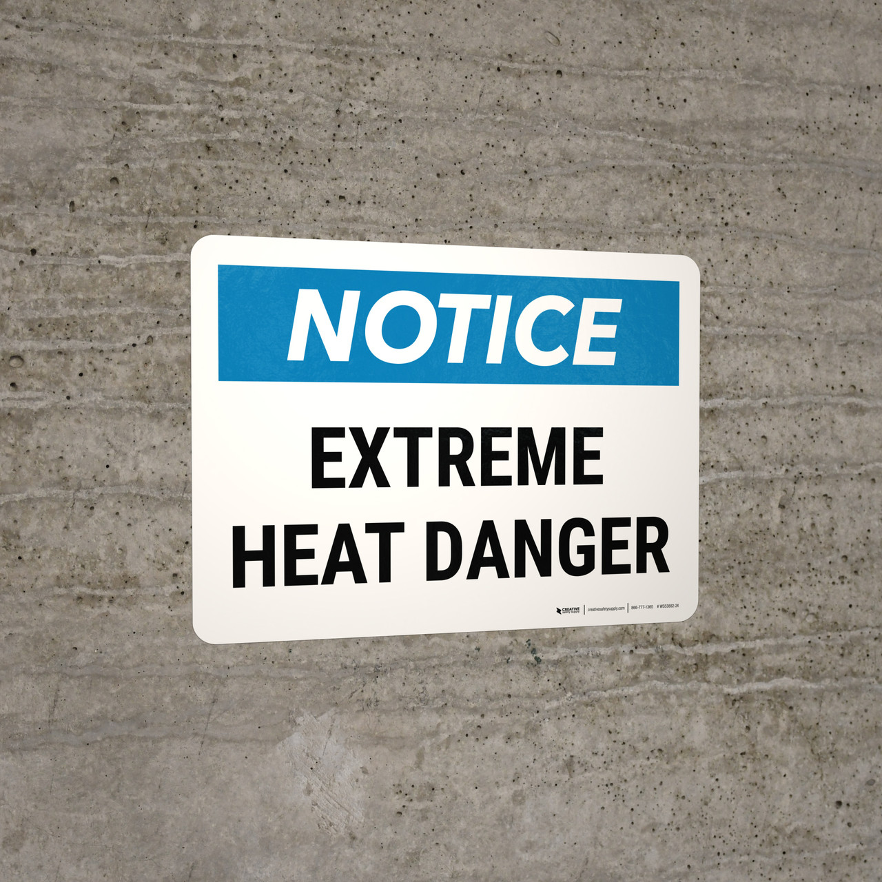 Notice: Extreme Heat Danger Landscape - Wall Sign
