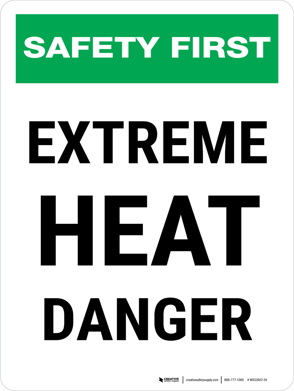 Safety First: Extreme Heat Danger Portrait - Wall Sign | Creative ...