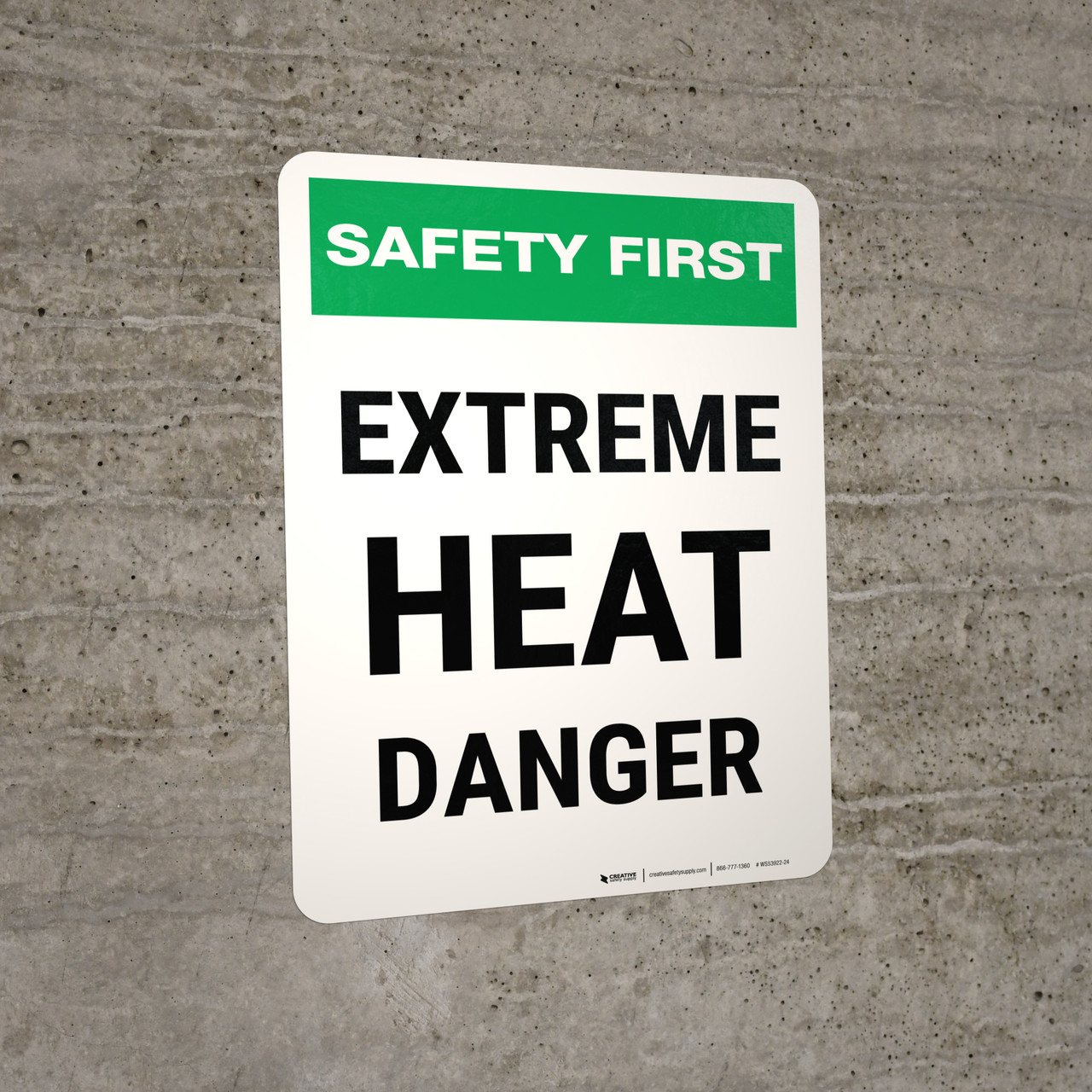 Safety First: Extreme Heat Danger Portrait - Wall Sign