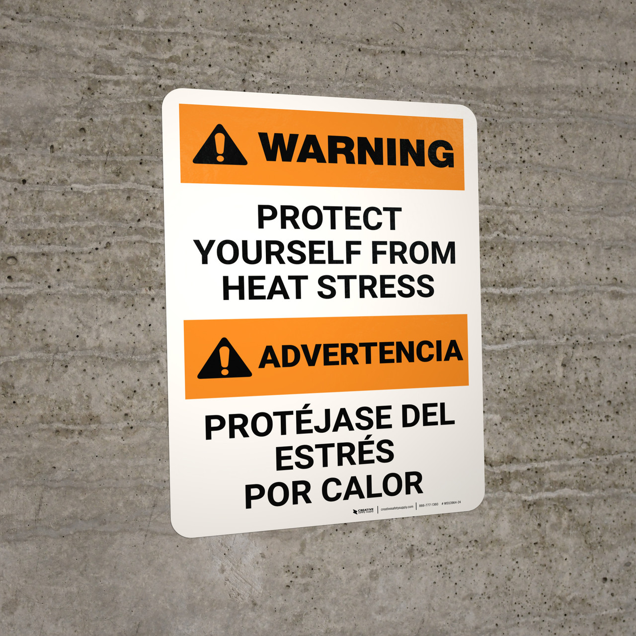 Warning: Protect Yourself From Heat Stress Bilingual Portrait - Wall Sign