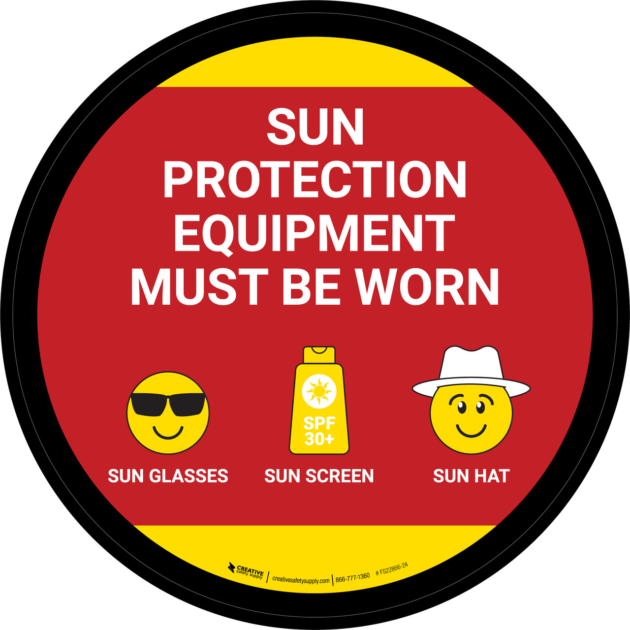 Sun Protection Equipment Must be Worn Round - Floor Sign