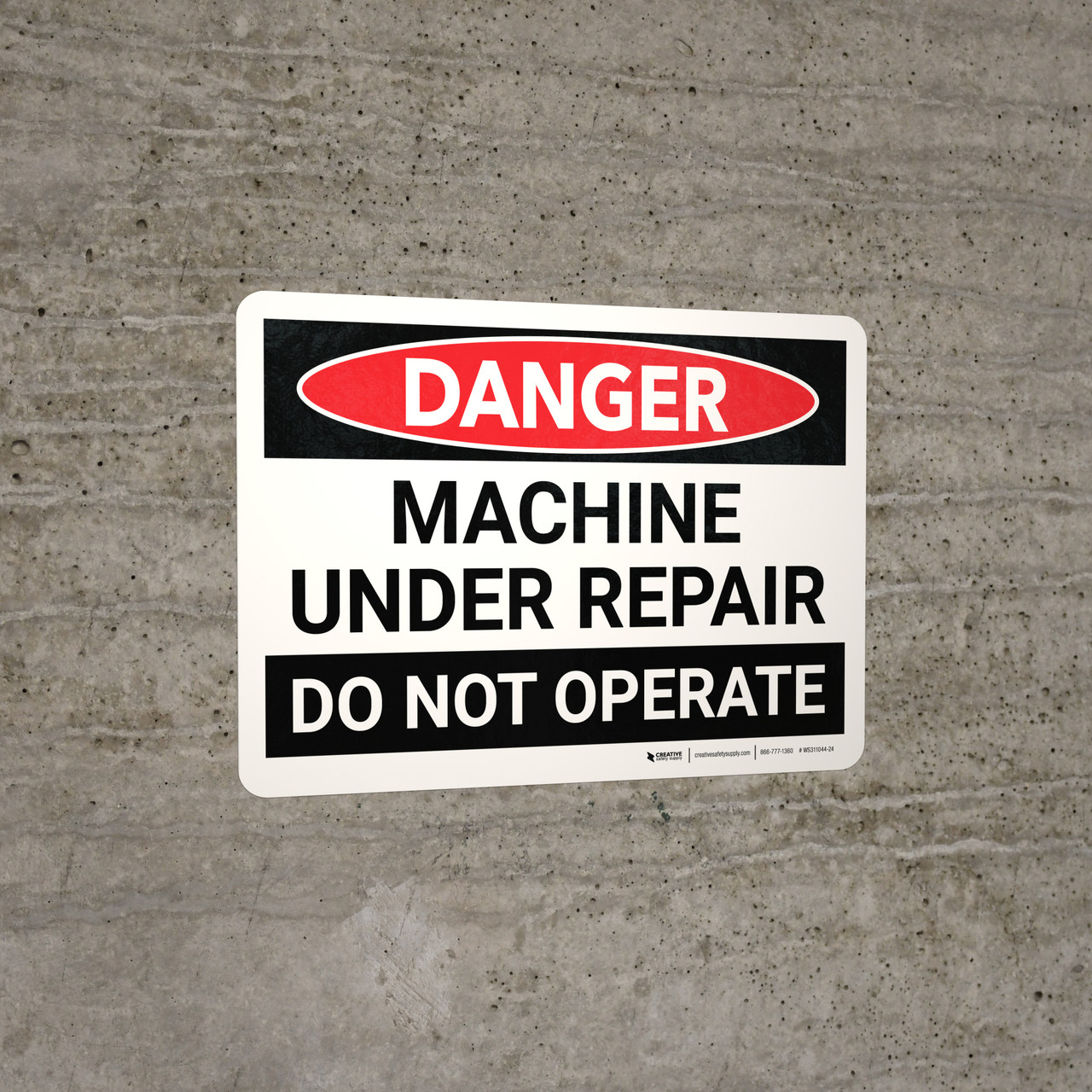 Danger: Machine Under Repair Do Not Operate Landscape - Wall Sign