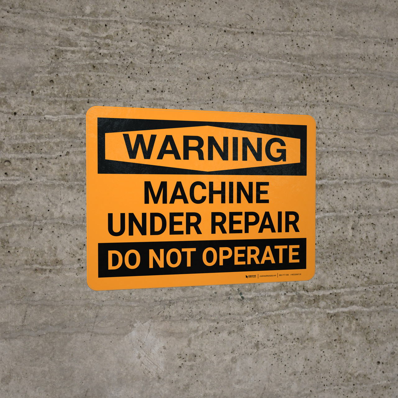 Warning: Machine Under Repair Do Not Operate Landscape - Wall Sign