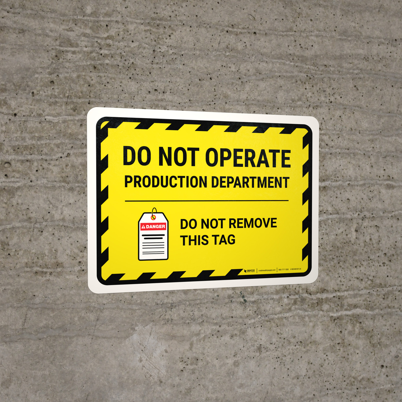 Do Not Operate Production Department Landscape - Wall Sign | Creative ...