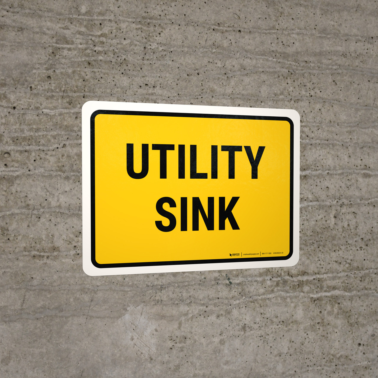 Utility Sink Landscape - Wall Sign | Creative Safety Supply
