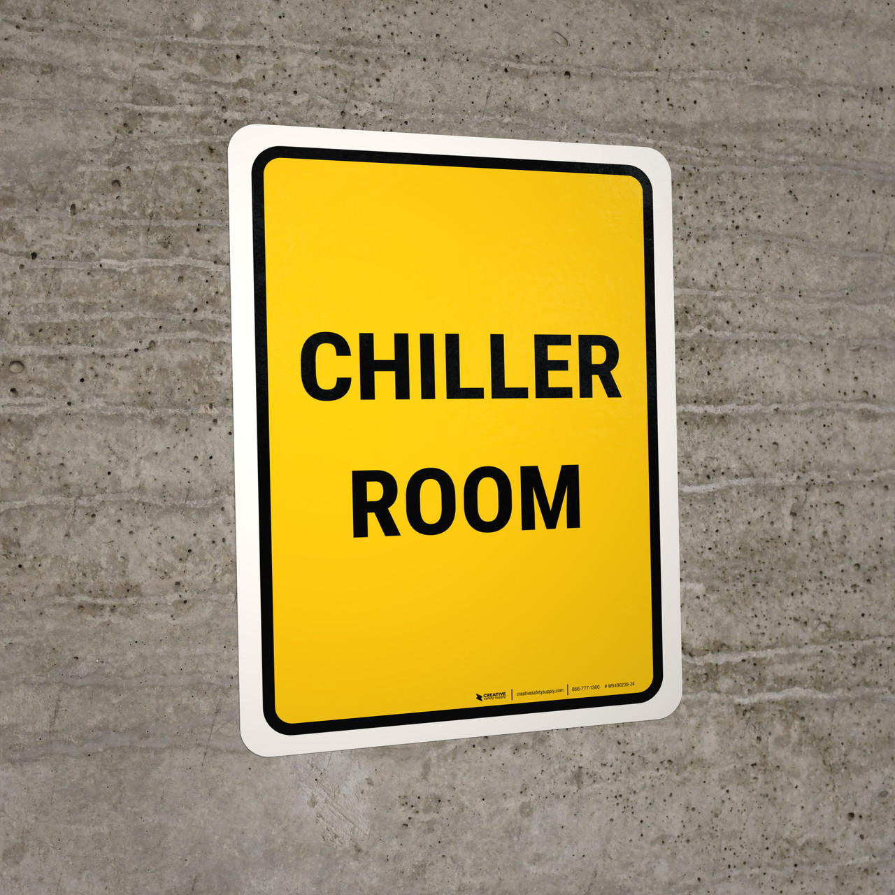 Chiller Room Portrait - Wall Sign