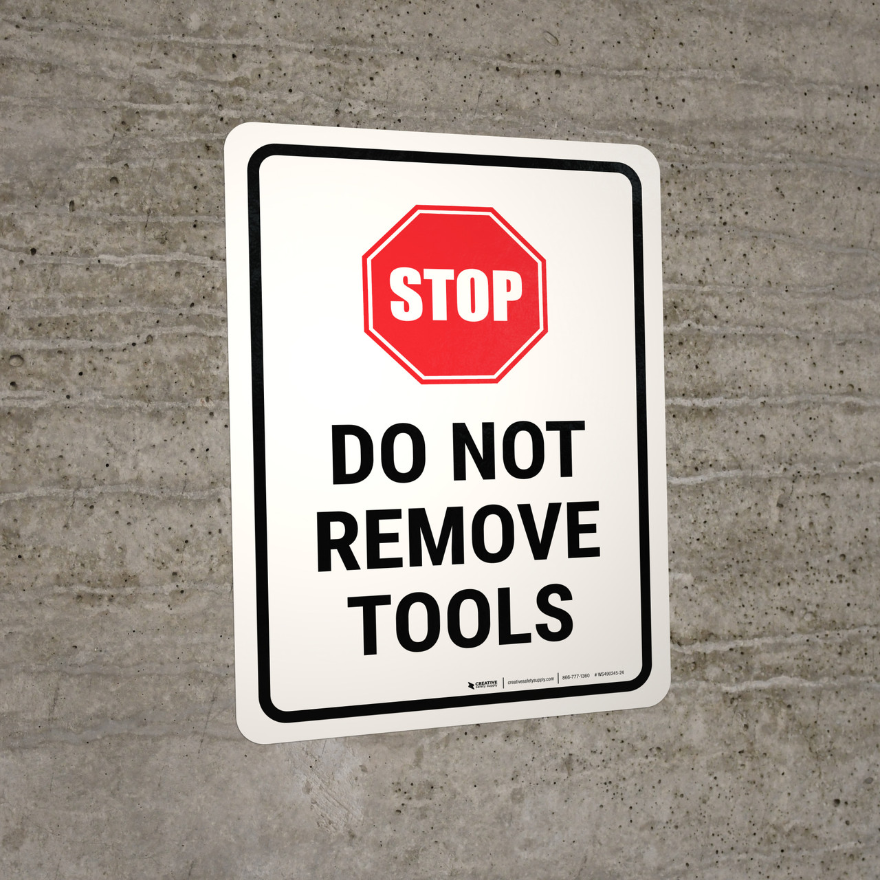 Do not remove tools Portrait - Wall Sign