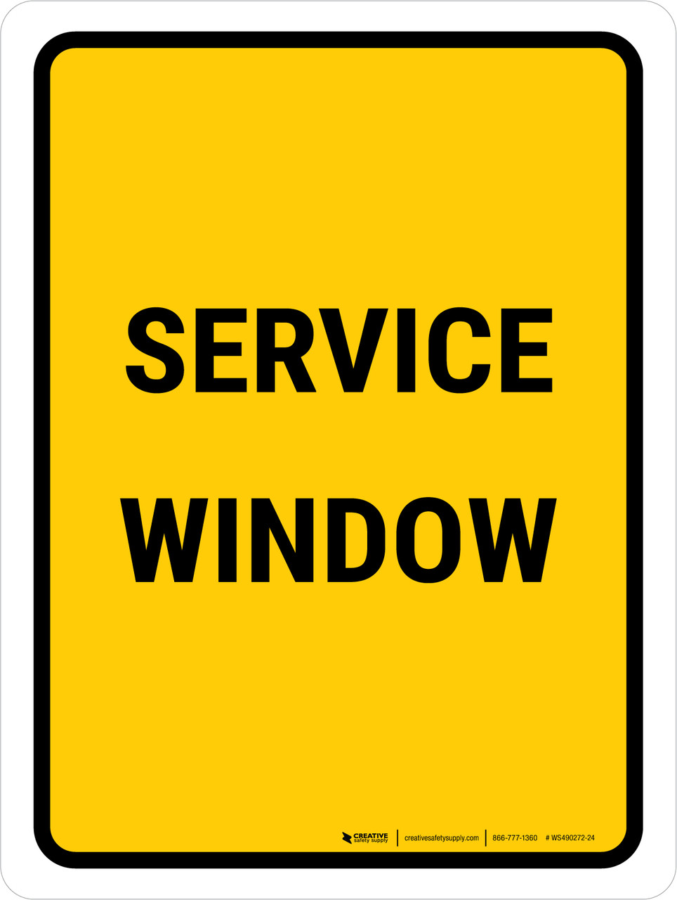 Service Window Portrait - Wall Sign | Creative Safety Supply