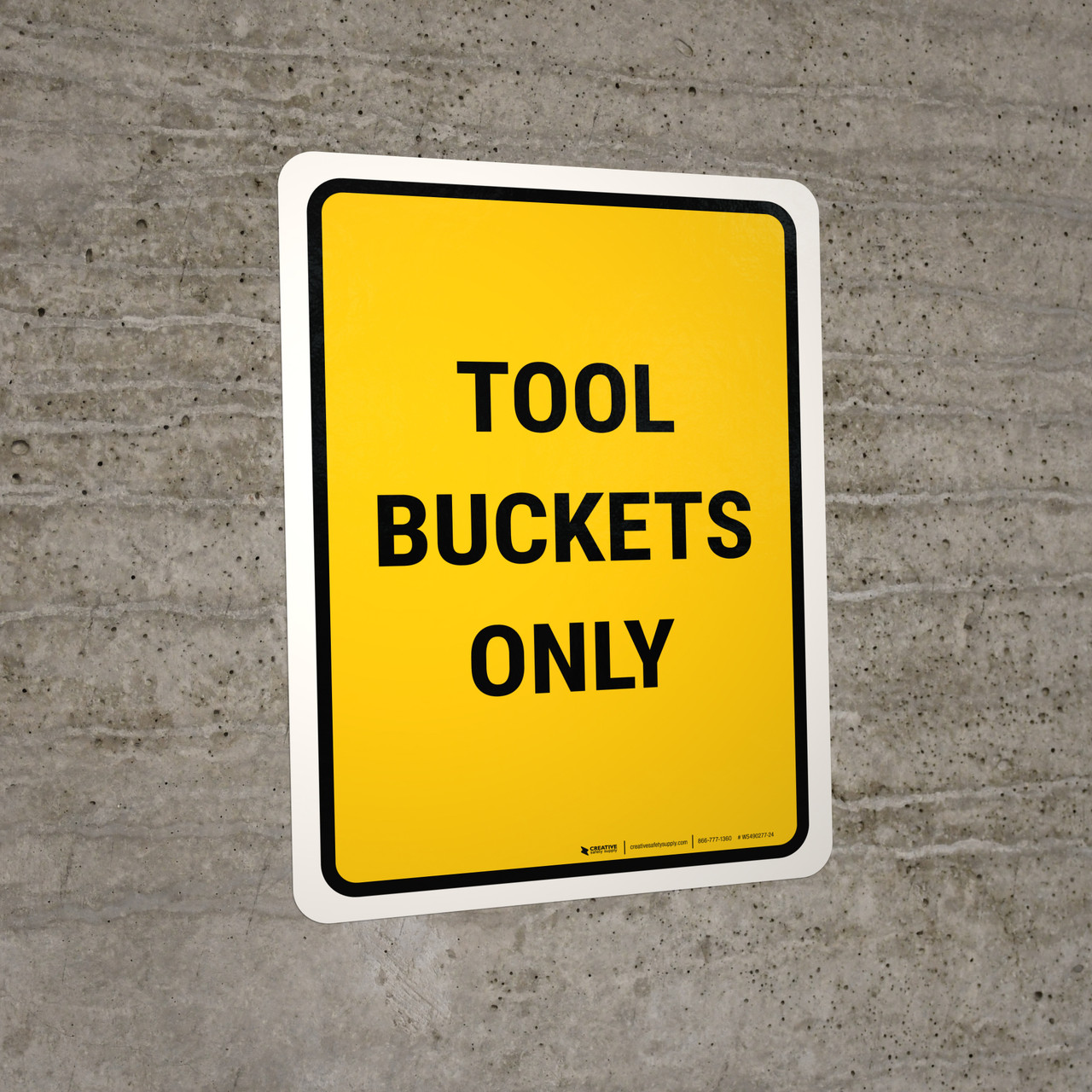Tool buckets only Portrait - Wall Sign