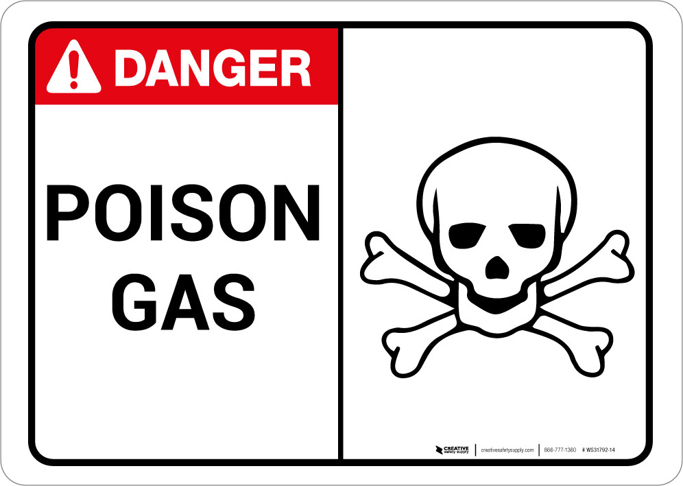 Danger: Poison Gas With Graphic Warning - Wall Sign