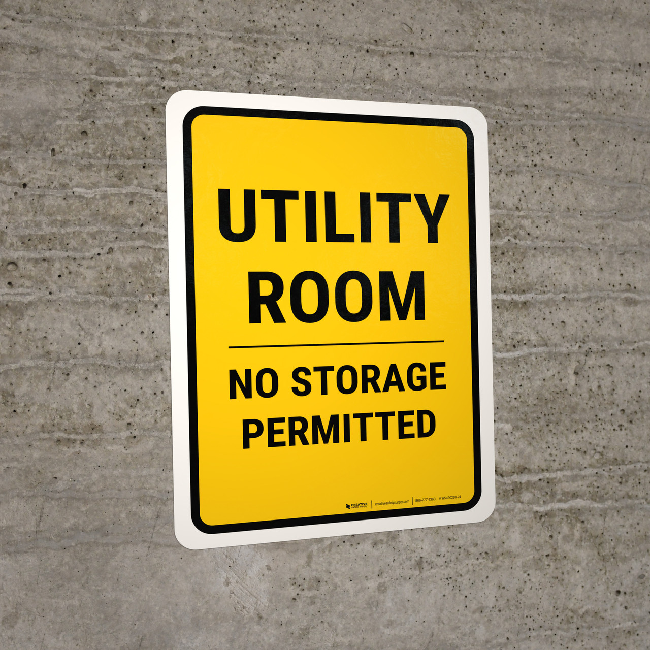 Utility Room No Storage Permitted Portrait - Wall Sign