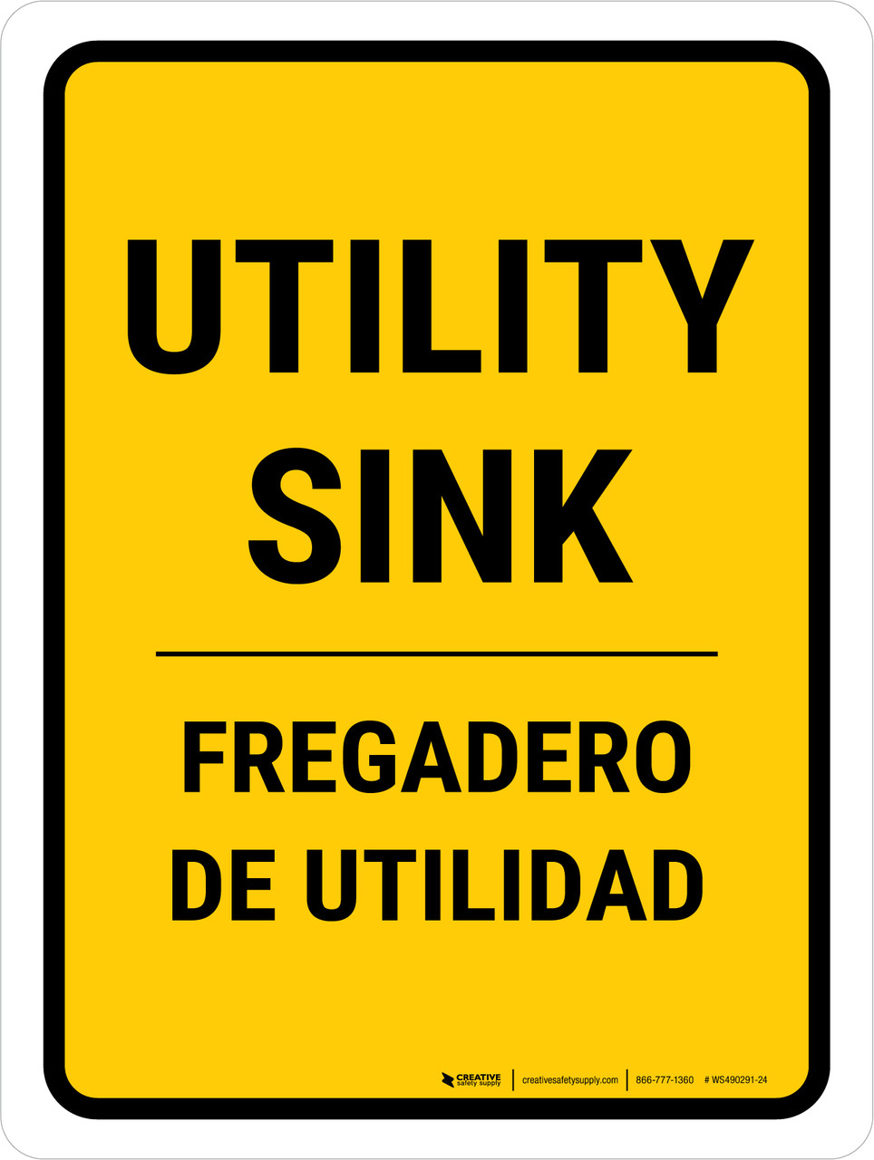 Utility Sink Bilingual Spanish Portrait - Wall Sign | Creative Safety ...