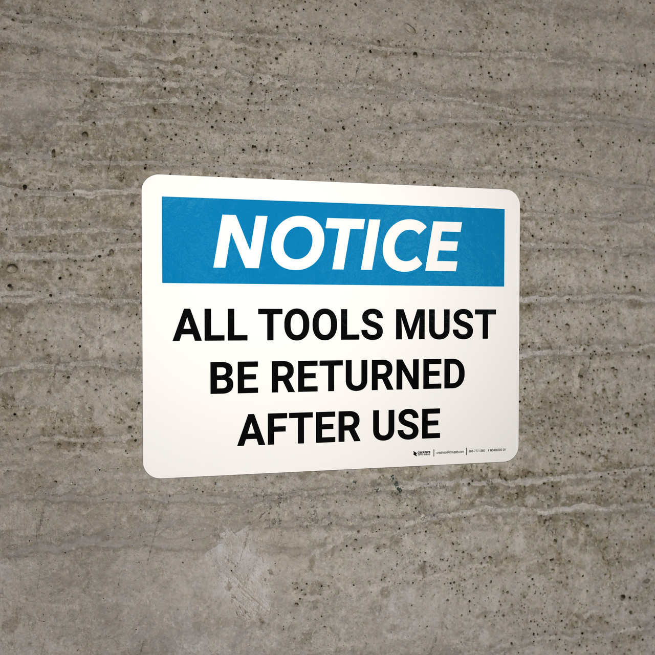 Notice: All Tools Must Be Returned After Use Landscape - Wall Sign ...