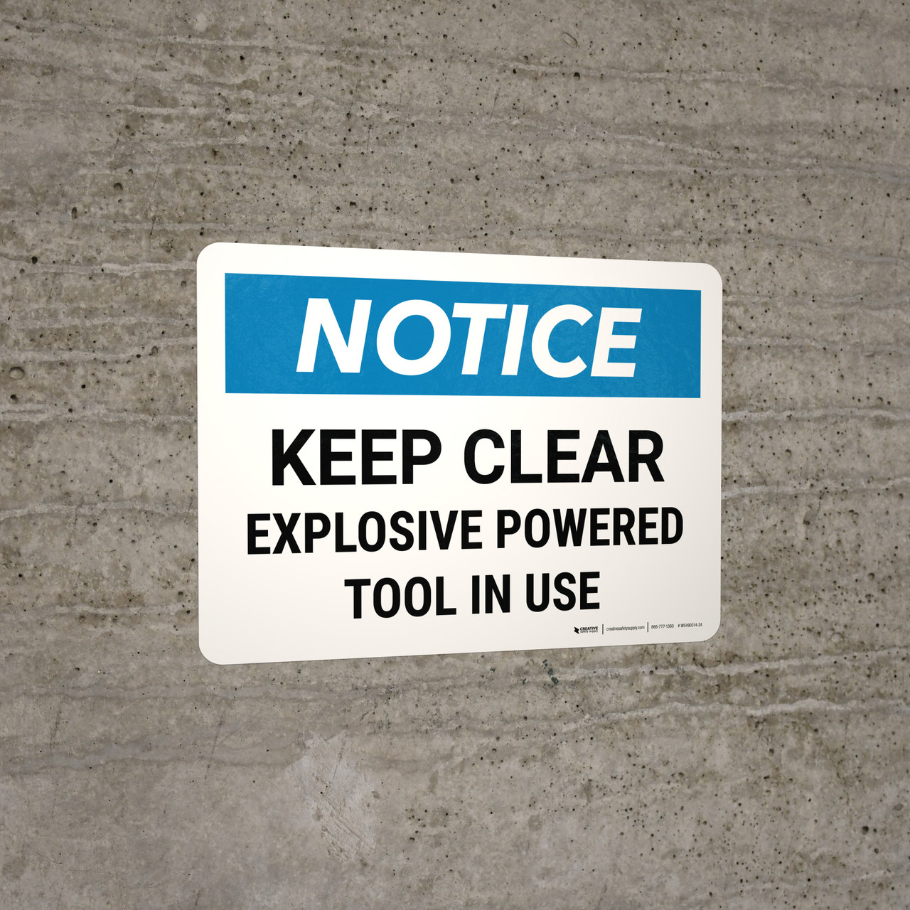 Notice: Keep Clear Explosive Powered Tool In Use Landscape - Wall Sign