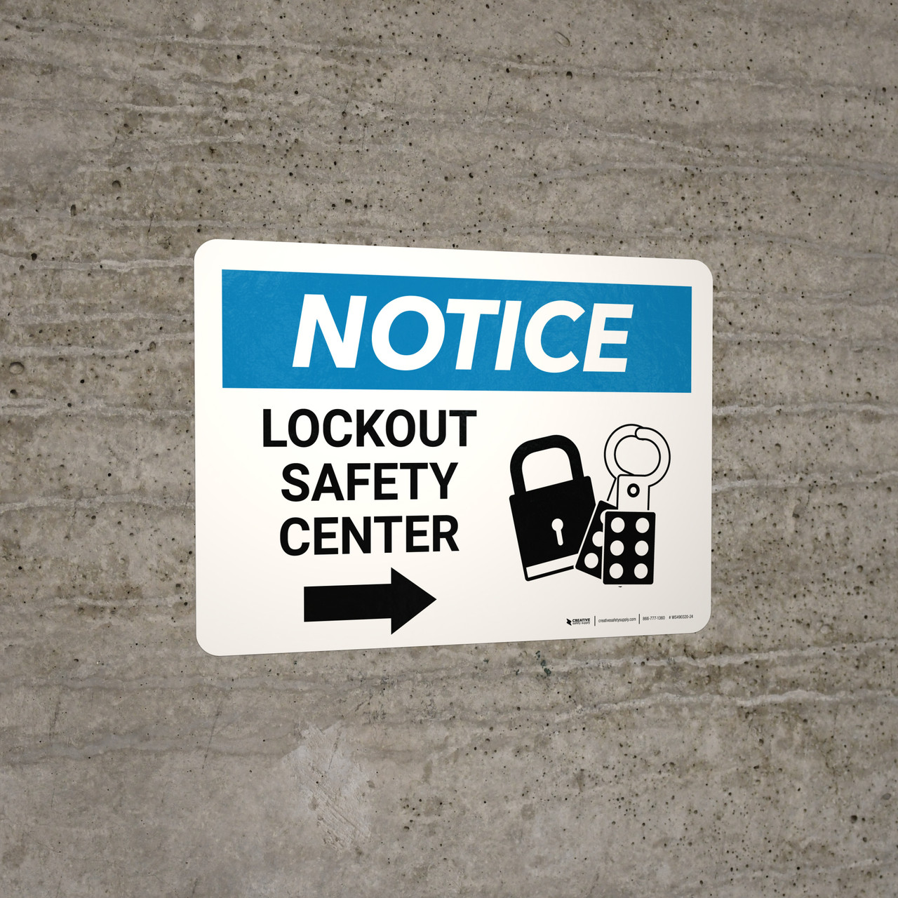 Notice: Lockout Safety Center Right Arrow Landscape - Wall Sign