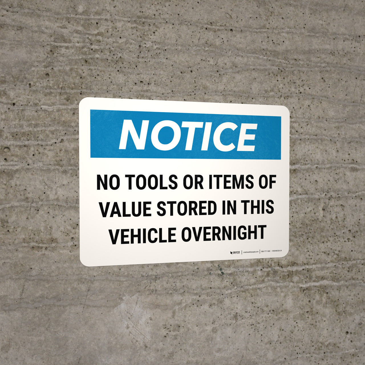 Notice: No Tools Or Items Stored In Landscape - Wall Sign