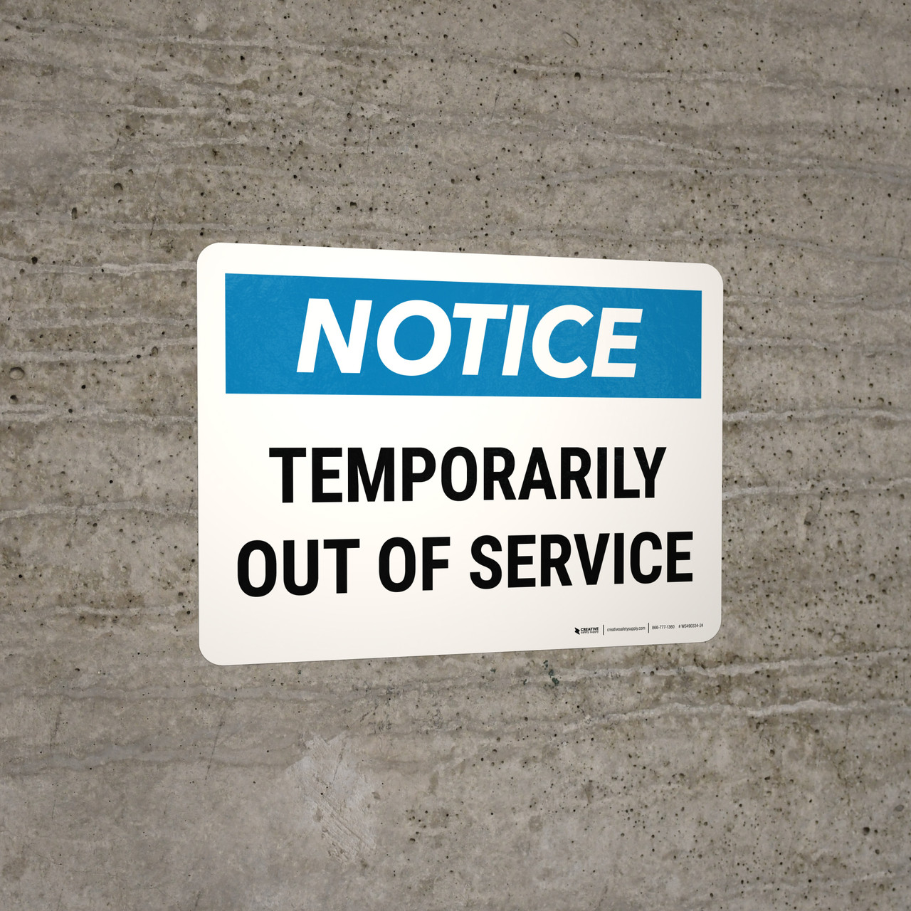 Notice: Temporarily Out Of Service Landscape - Wall Sign | Creative ...