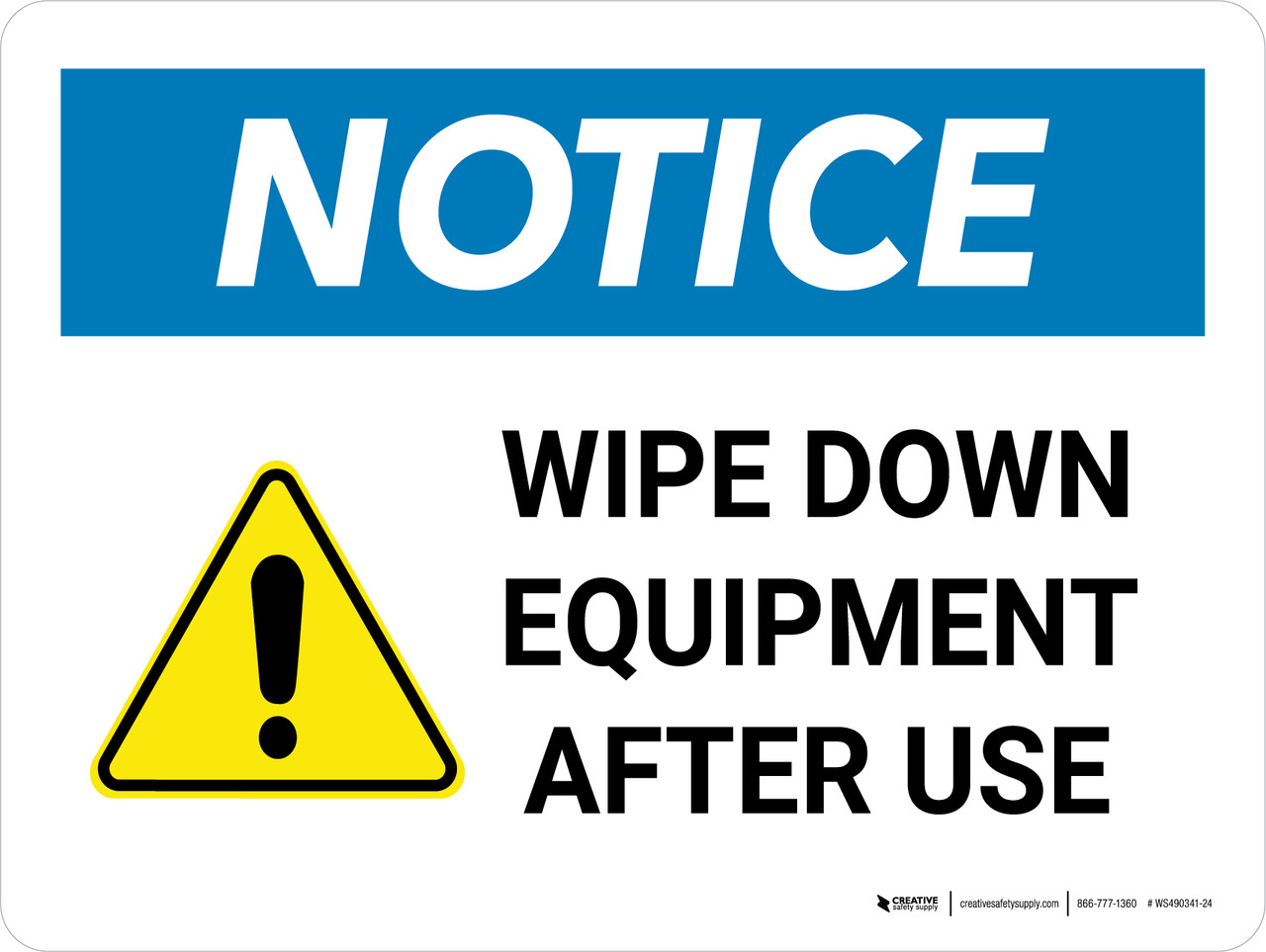Notice: Wipe Down Equipment After Use Landscape - Wall Sign
