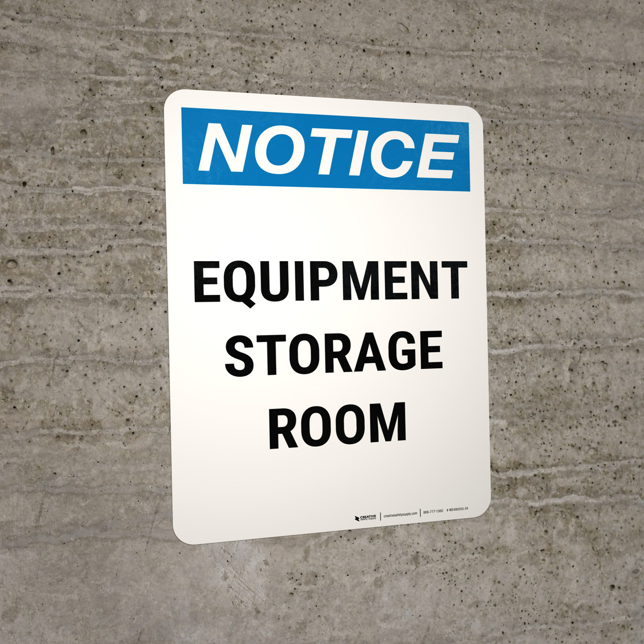 Notice: Equipment Storage Room Portrait - Wall Sign