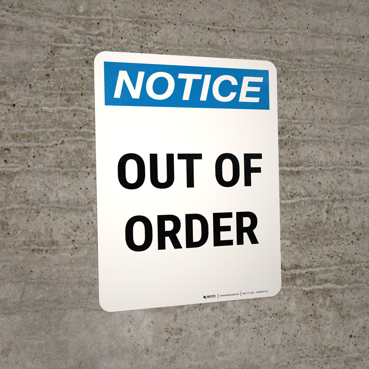 Notice: Out Of Order Portrait - Wall Sign | Creative Safety Supply