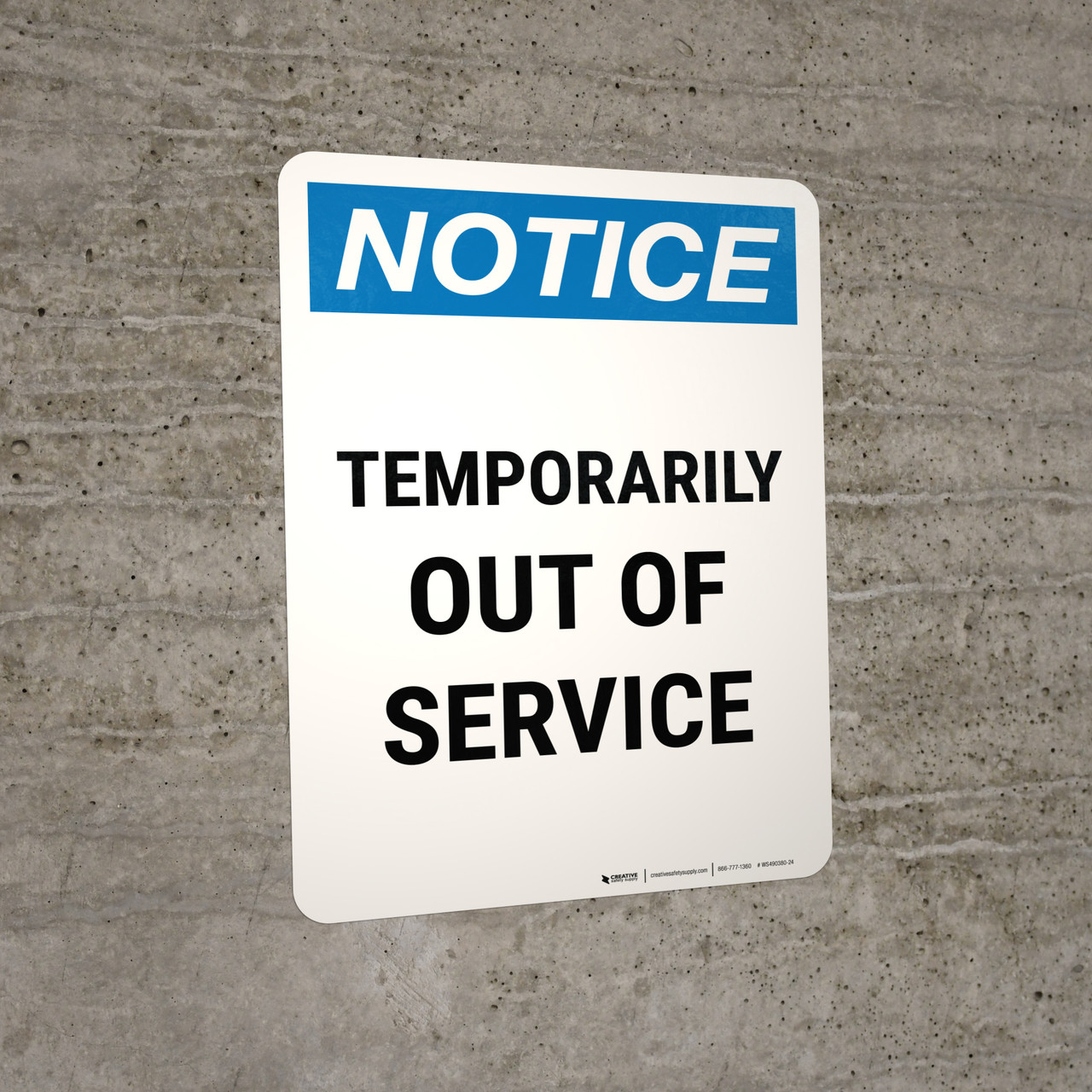 Notice: Temporarily Out Of Service Portrait - Wall Sign