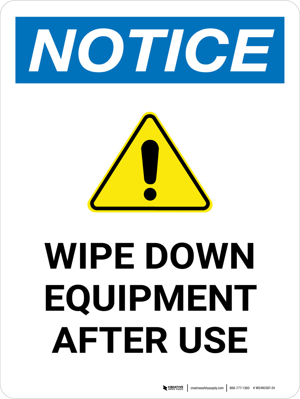 Notice: Wipe Down Equipment After Use Portrait - Wall Sign