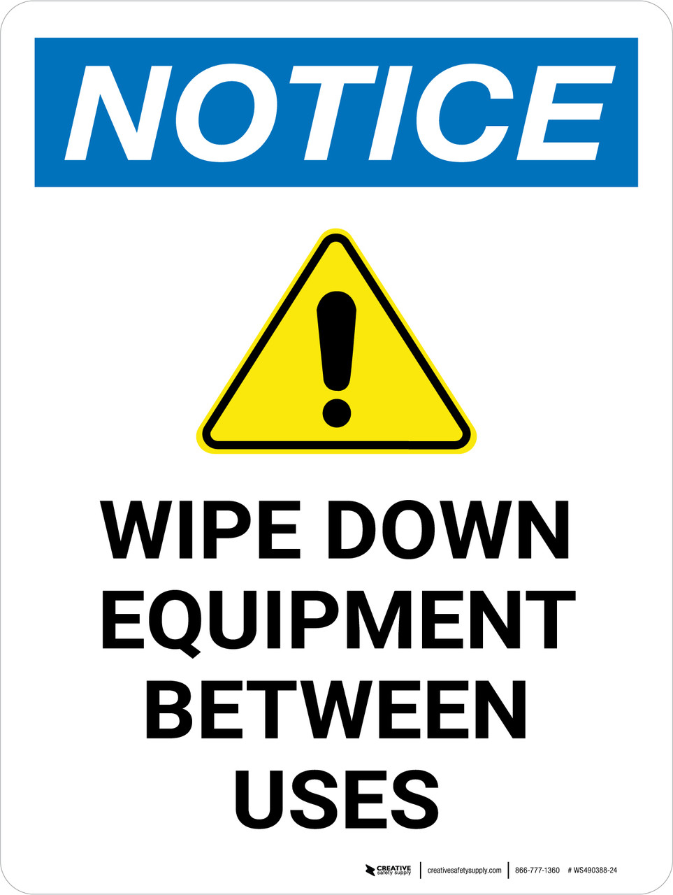 Notice: Wipe Down Equipment Between Uses Portrait - Wall Sign