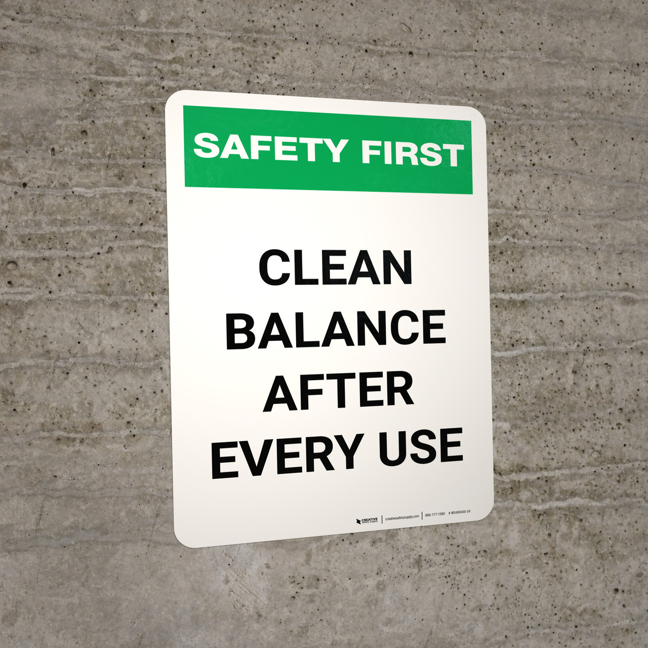 Safety First: Clean Balance After Each Use Portrait - Wall Sign