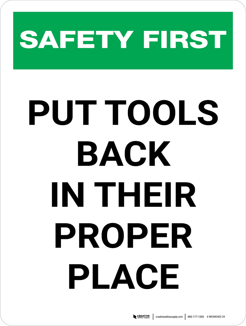Safety First: Put Tools Back In Their Proper Place Portrait - Wall Sign ...