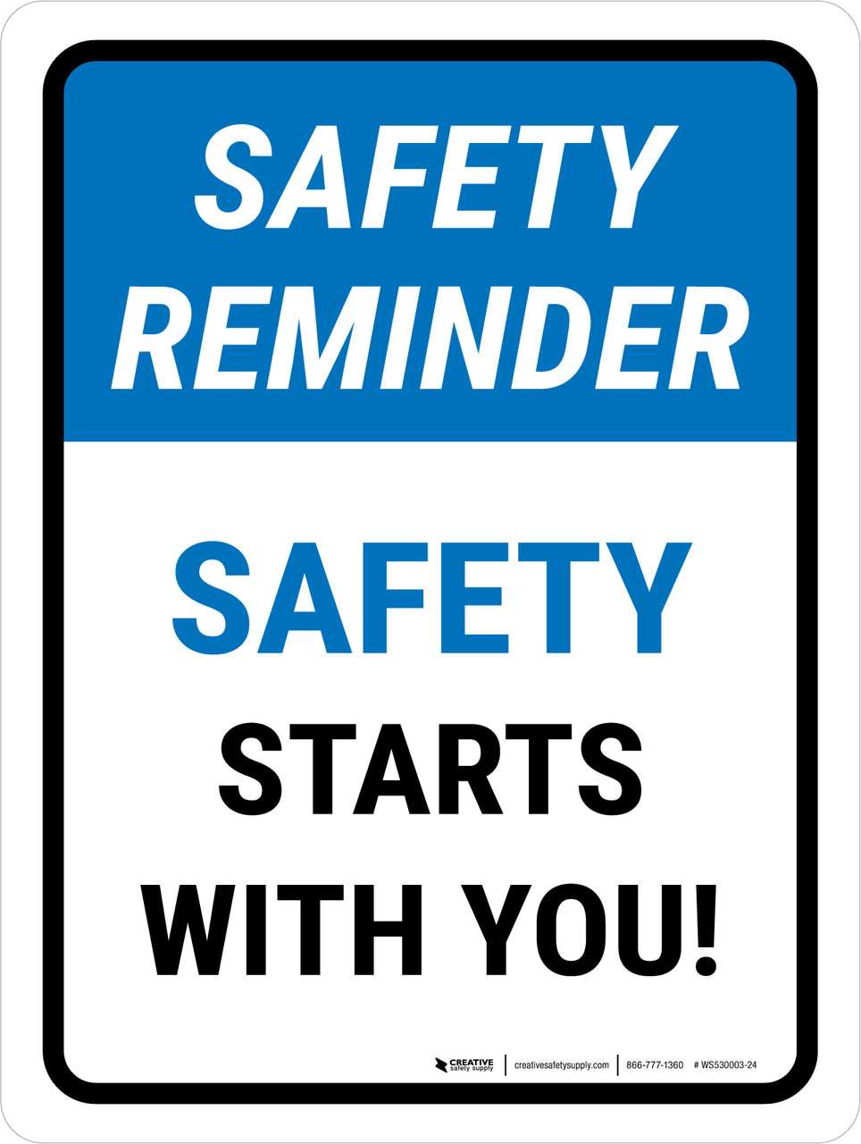 Safety Reminder: Safety Starts With You Portrait - Wall Sign | Creative ...