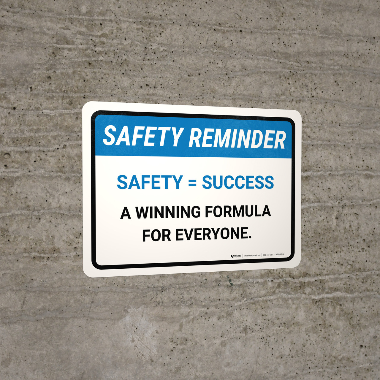 Safety Reminder: Safety = Success Landscape - Wall Sign | Creative ...
