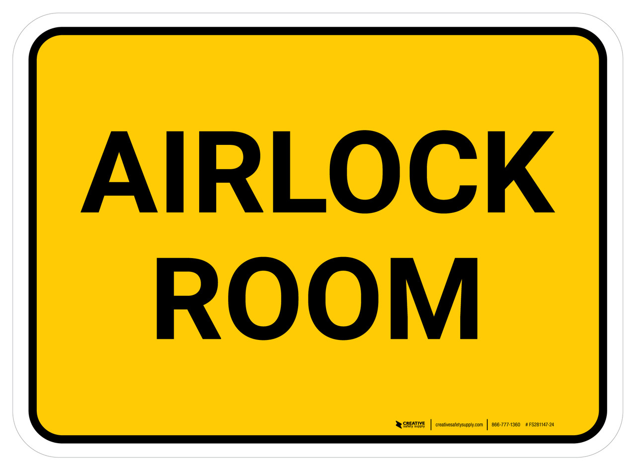 Airlock Room Rectangular - Floor Sign | Creative Safety Supply
