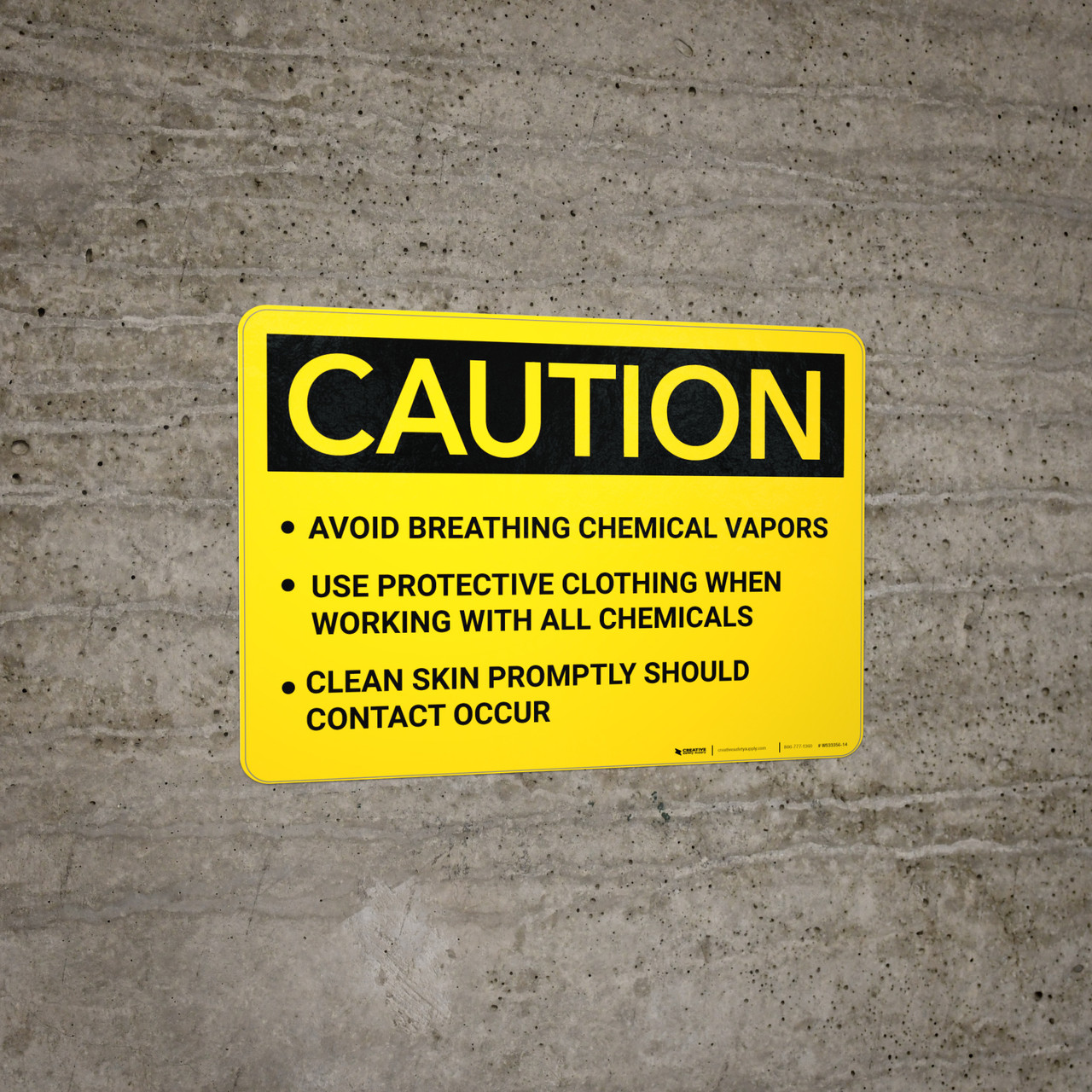 Caution: Chemical Vapors Protection - Wall Sign | Creative Safety Supply
