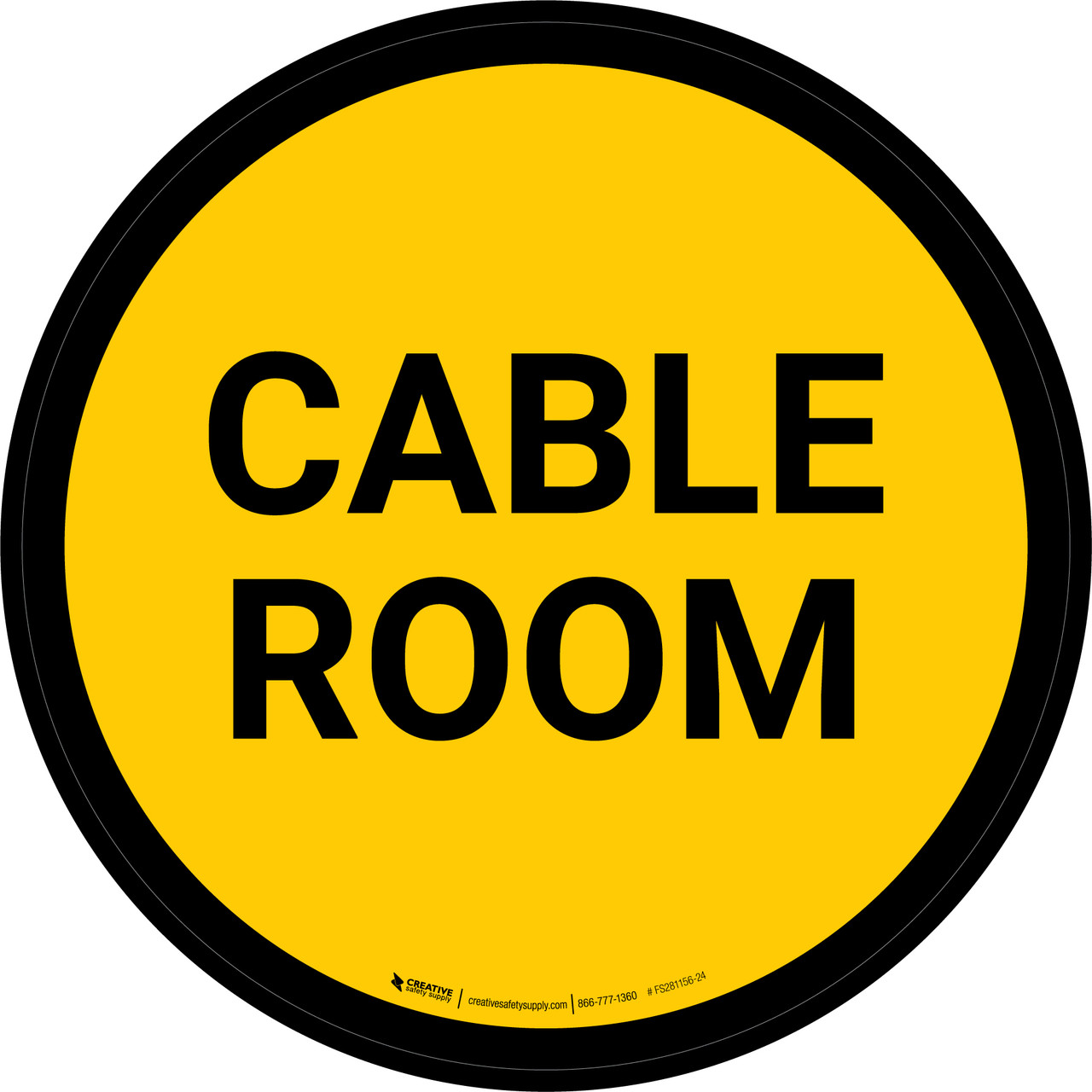 Cable Room Circular - Floor Sign