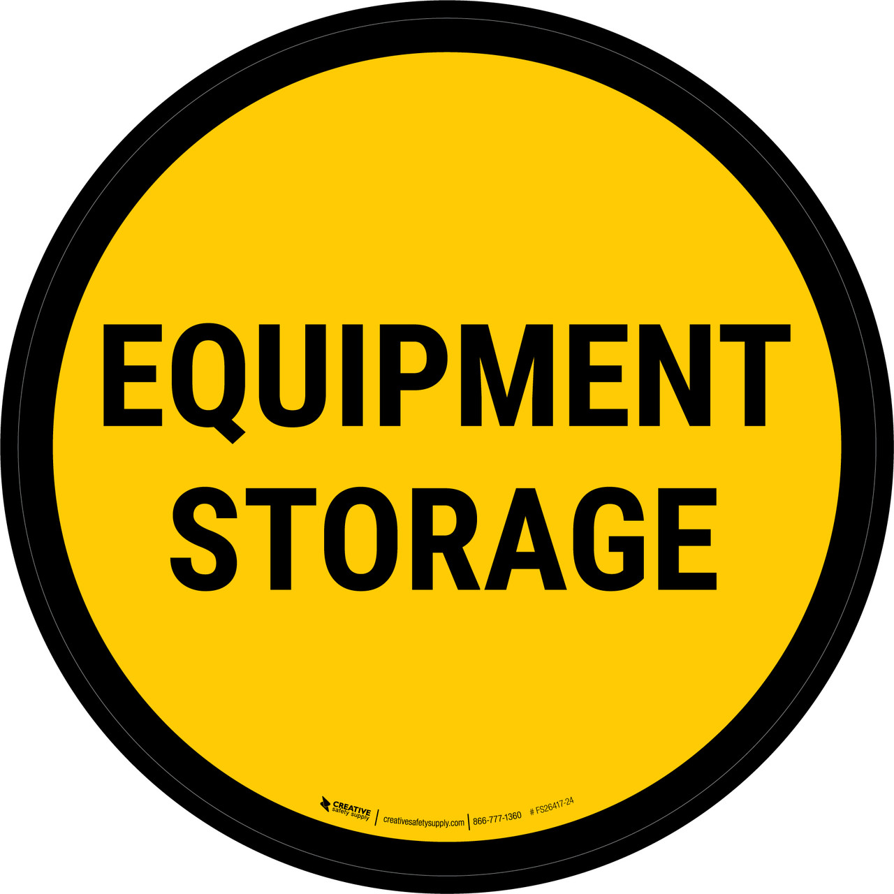 Equipment Storage Circular - Floor Sign