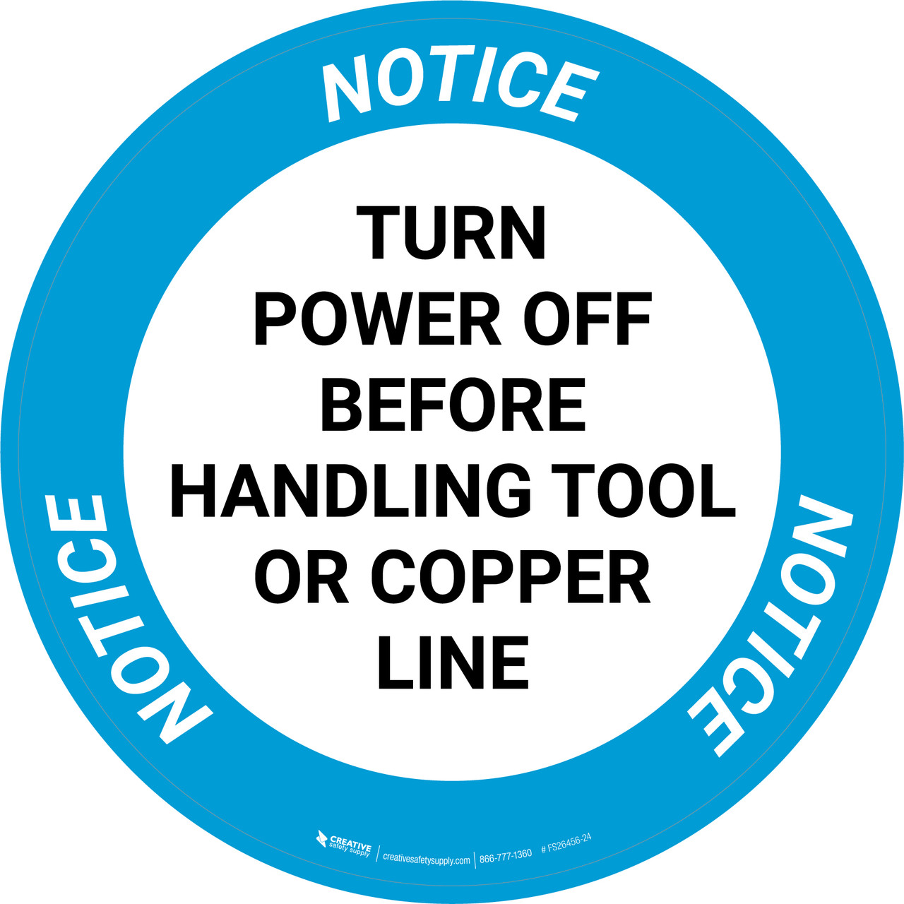 Notice: Turn Power Off Before Handling Tool Or Copper Line Circular ...